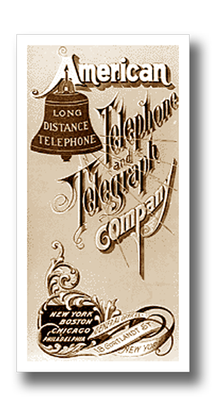 1884-1885 AT&T Emerges